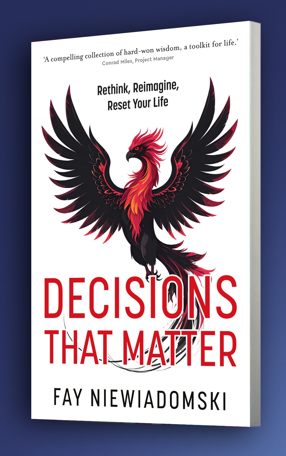 Press Release: Decisions that Matter Rethinking, resetting and ...